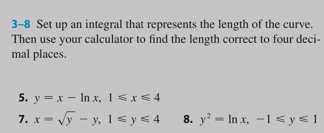 Solved 3-8 Set up an integral that represents the length of | Chegg.com