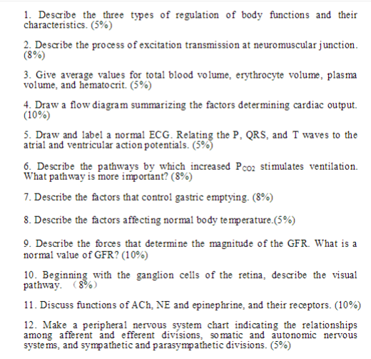 Solved 1. Describe the three types of regulation of body | Chegg.com