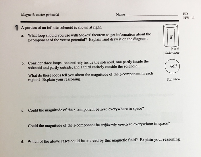 Solved Magnetic vector potential ED Hw-11 Name A portion of | Chegg.com