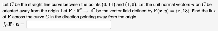 Solved Let C be the straight line curve between the points | Chegg.com