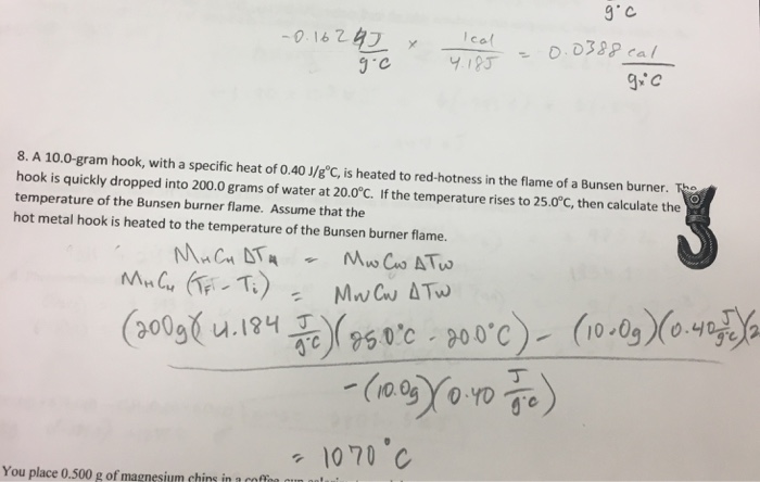 Solved 9 C l cal g* C 8. A 10.0-gram hook, with a specific | Chegg.com
