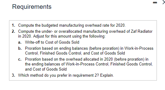 Solved The Zaf Radiator Company uses a normal-costing system | Chegg.com