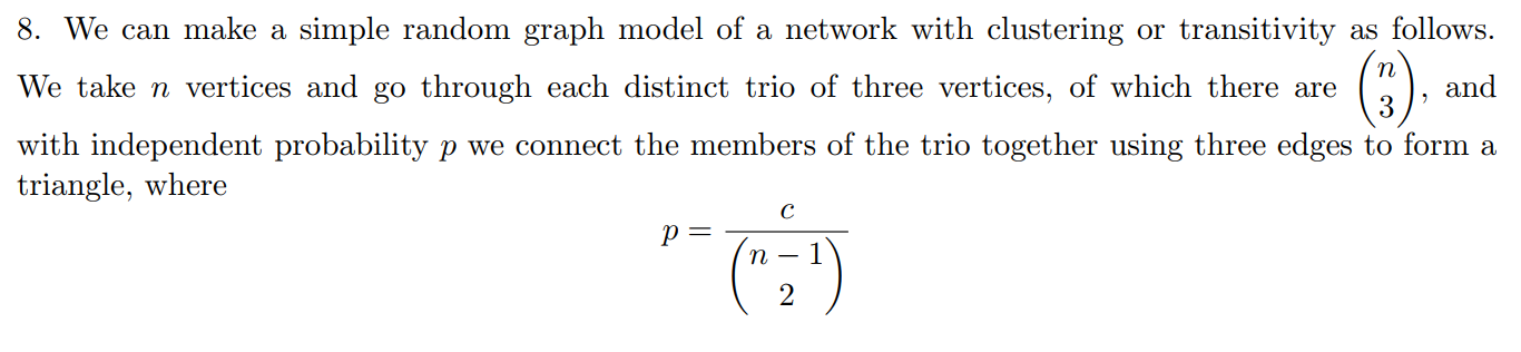 8. We can make a simple random graph model of a | Chegg.com