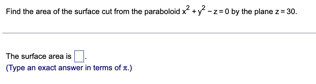Solved Find the area of the surface cut from the paraboloid | Chegg.com