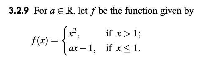 Solved 3.2.9 ﻿For ainR, let f be ﻿the function given | Chegg.com