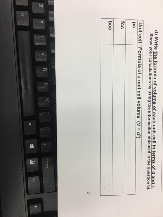 Solved d) Write the formula of volume of each unit cell in | Chegg.com