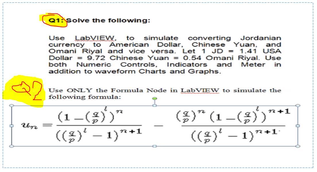 Solved Q1: solve the following: Use LabVIEW, to simulate | Chegg.com