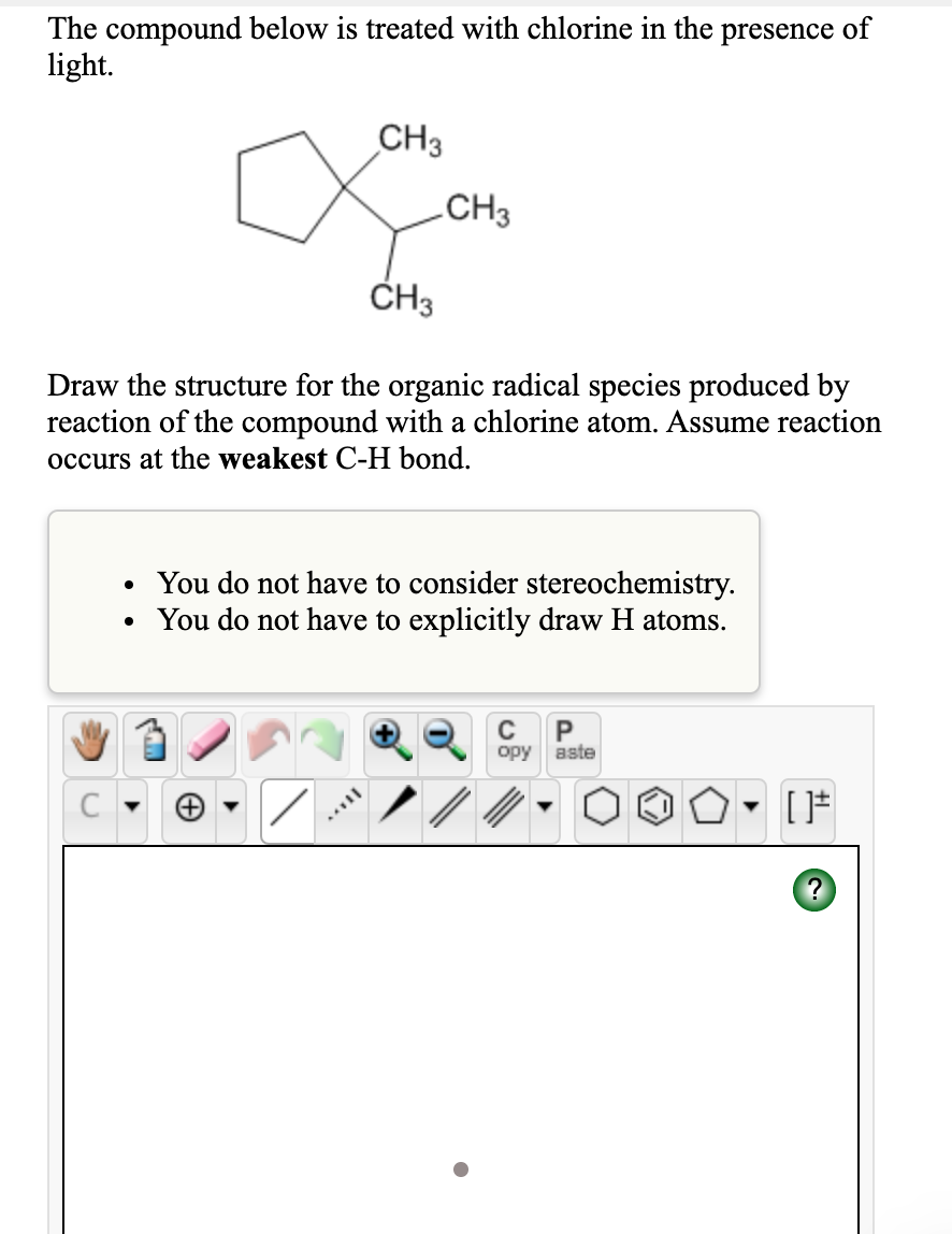 Solved The compound below is treated with chlorine in the | Chegg.com