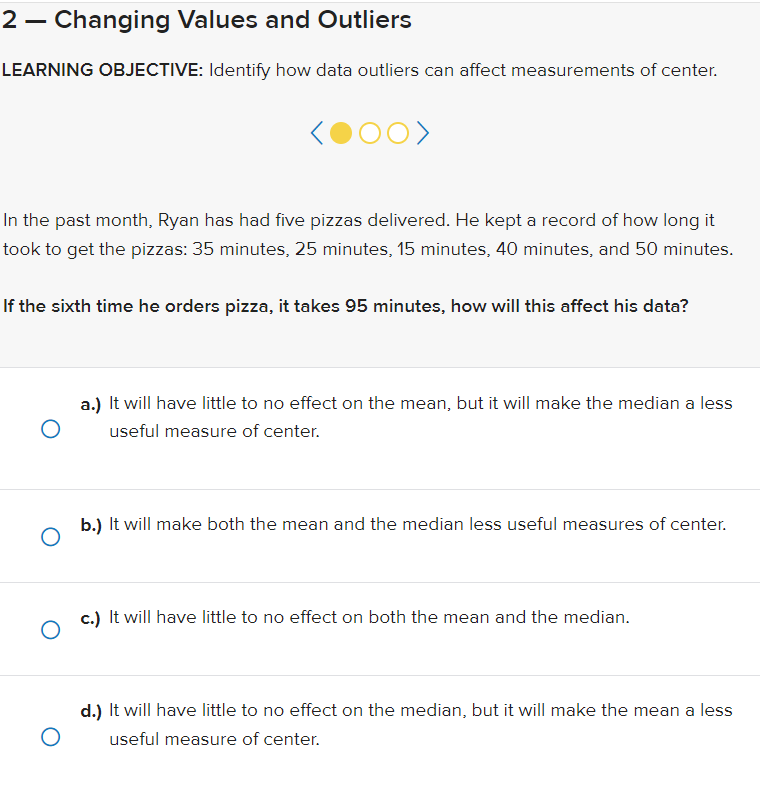 Solved 2 - Changing Values and Outliers LEARNING OBJECTIVE: | Chegg.com