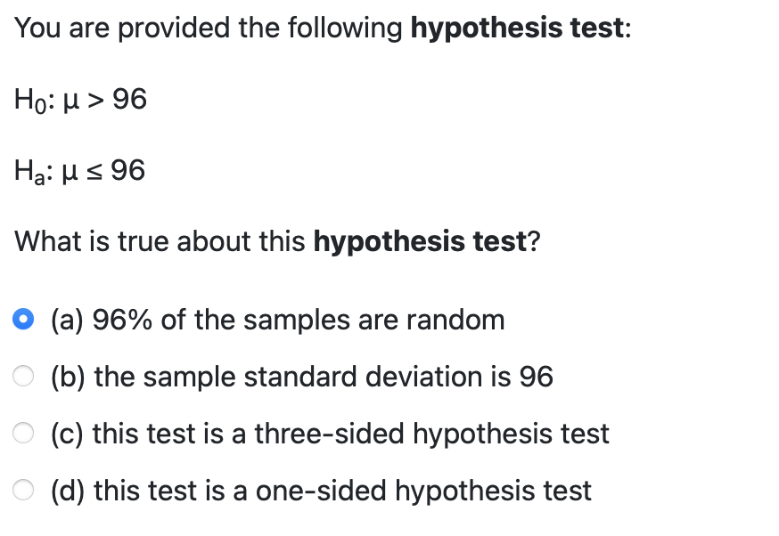 Solved You are provided the following hypothesis test: | Chegg.com