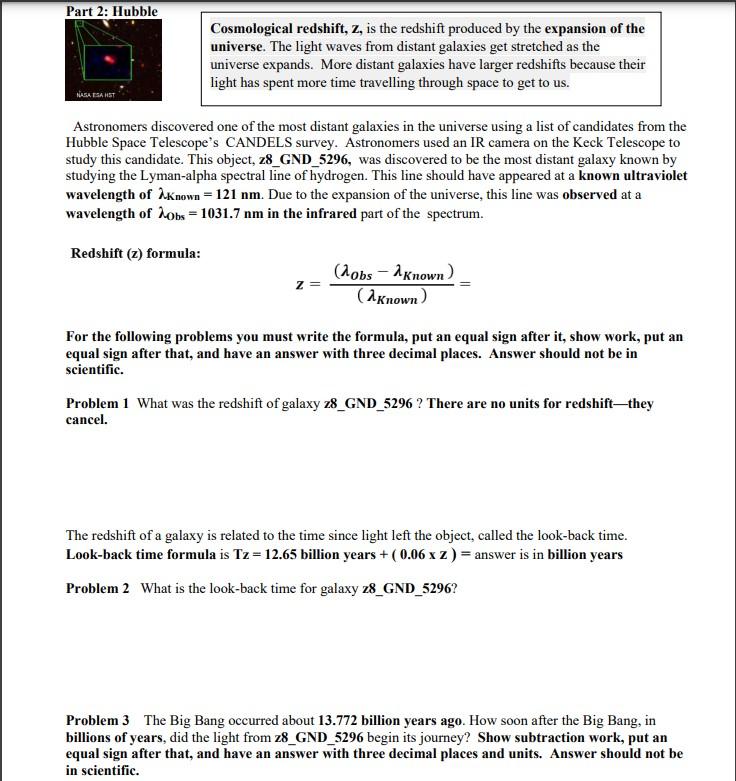 Solved Part 2: Hubble Cosmological redshift, z, is the | Chegg.com