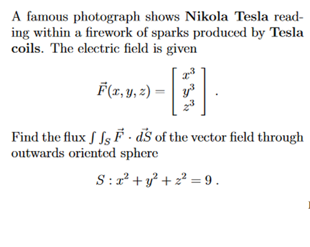 Solved A famous photograph shows Nikola Tesla read- ing | Chegg.com