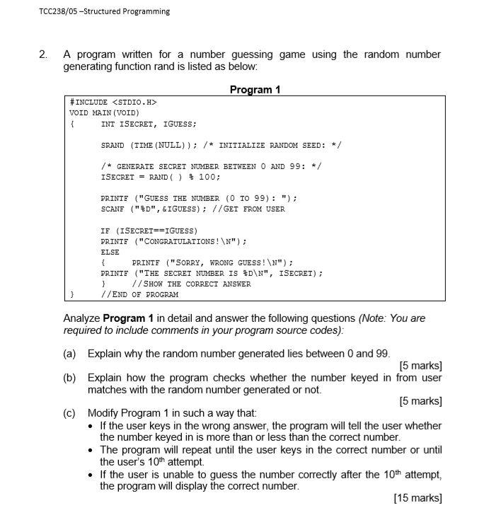 Solved TCC238/05 -Structured Programming 2. A program | Chegg.com