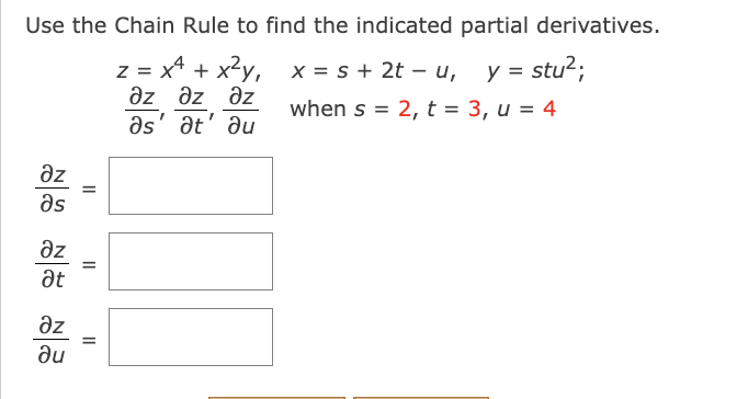 Solved Use the Chain Rule to find the indicated partial | Chegg.com