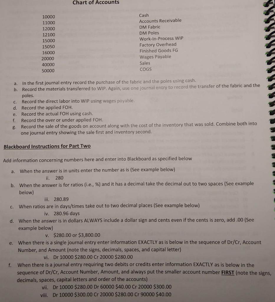 PART TWO INSTRUCTIONS MANUFACTURING PROCESS | Chegg.com