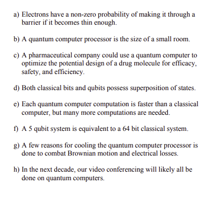 Solved a) Electrons have a non-zero probability of making it | Chegg.com