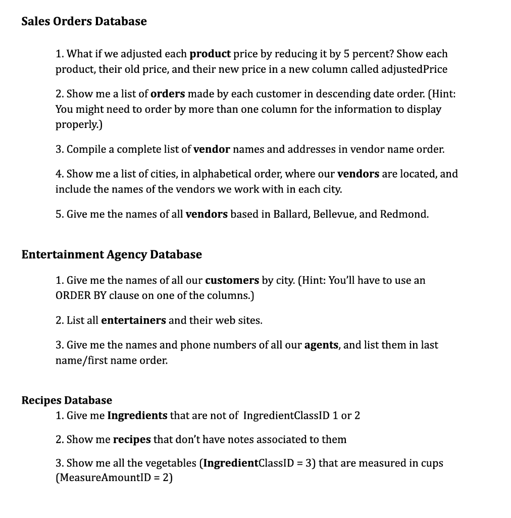 Solved Sales Orders Database 1. What if we adjusted each | Chegg.com