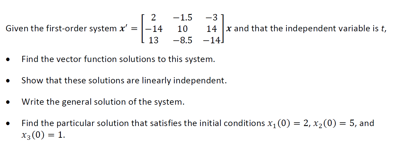 Solved Given the first-order system | Chegg.com