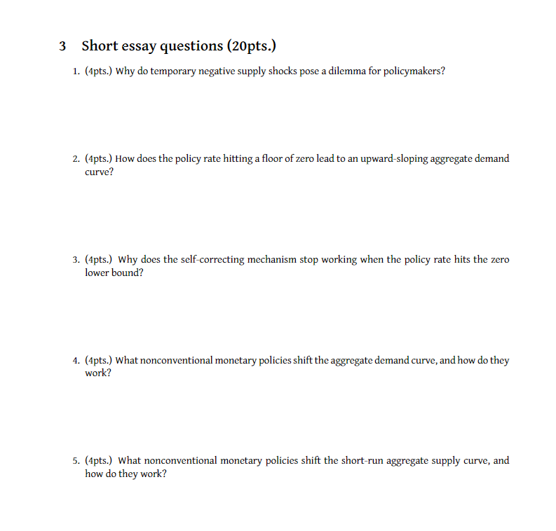 3 Short essay questions (20pts.) 1. (4pts.) Why do | Chegg.com