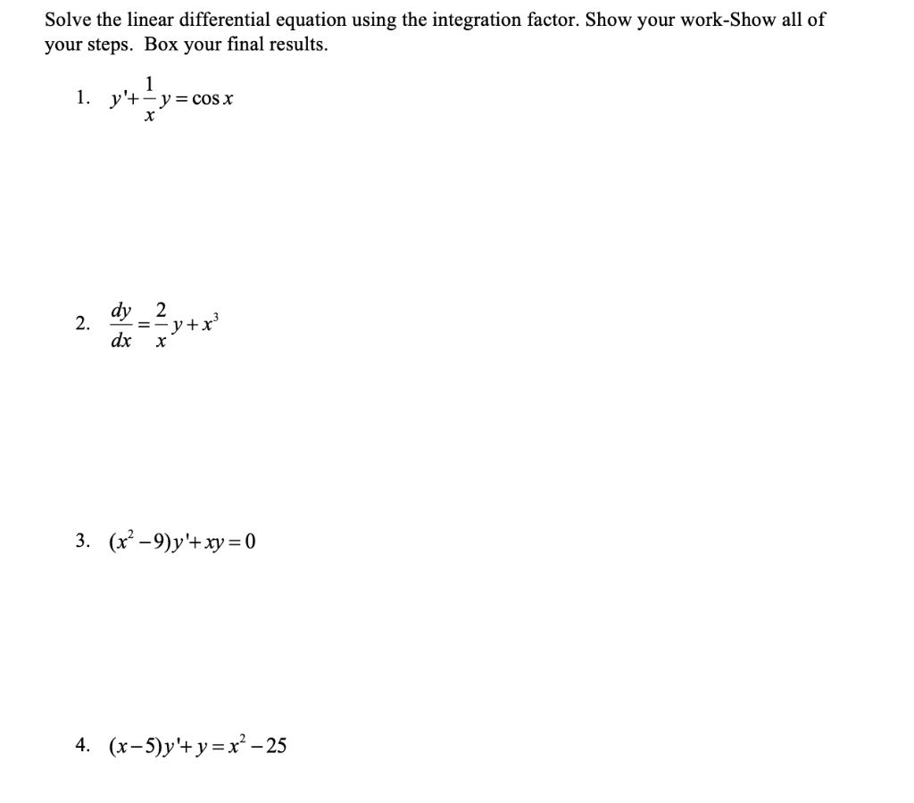 Solved Solve the linear differential equation using the | Chegg.com