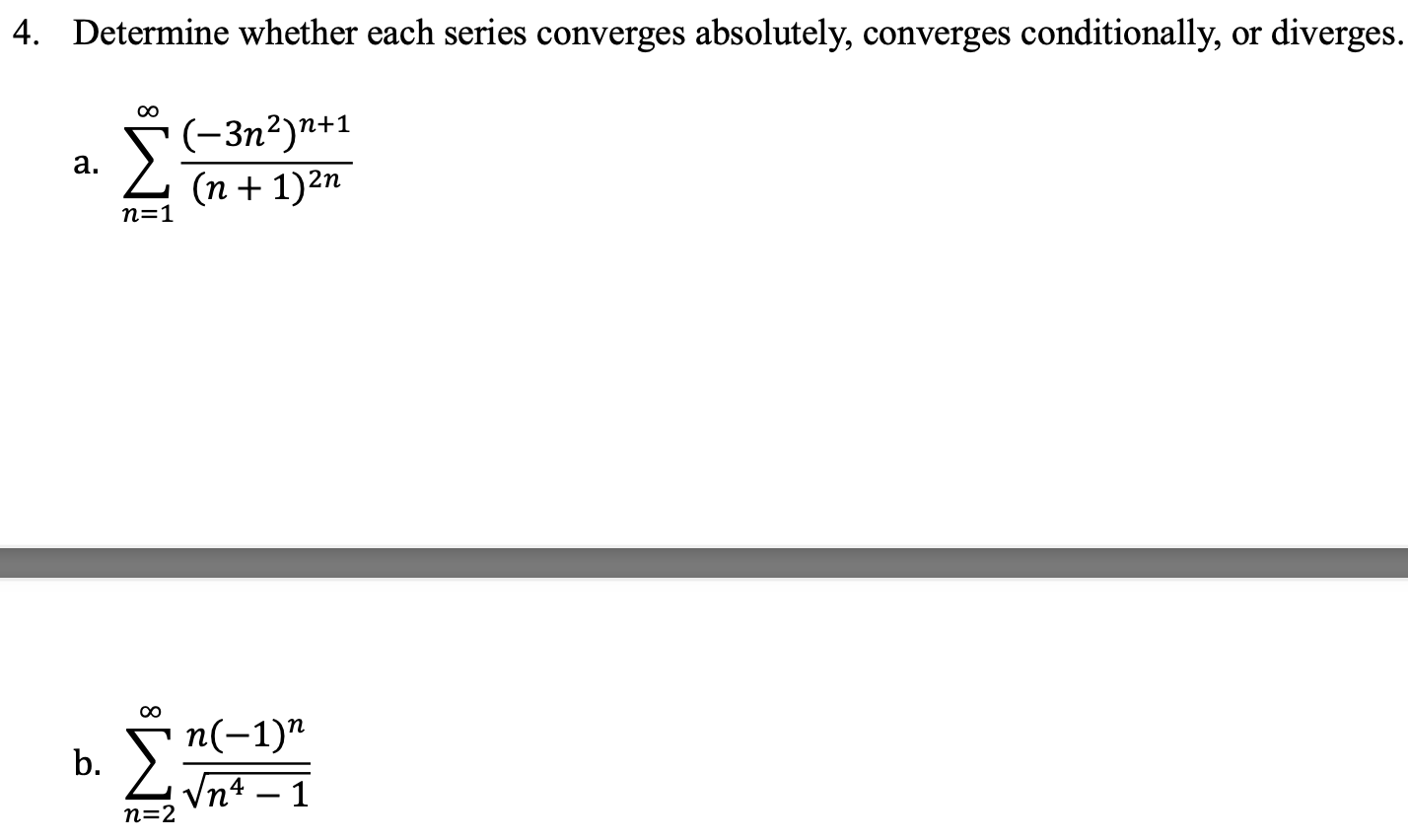 Determine whether each series converges absolutely, | Chegg.com