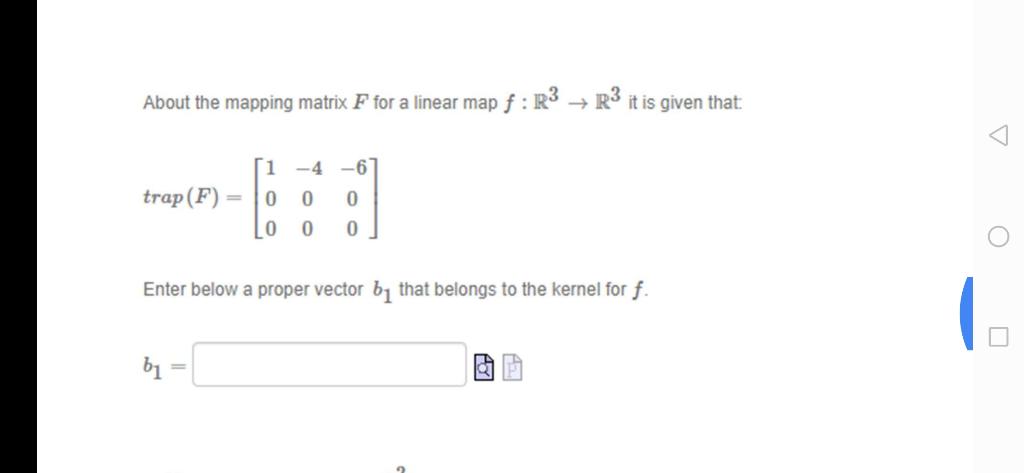 Solved About the mapping matrix F for a linear map f: R3 R3 | Chegg.com