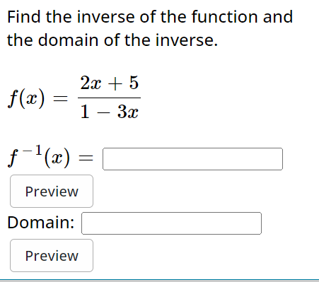 Solved Find the inverse of the function on the given domain. | Chegg.com