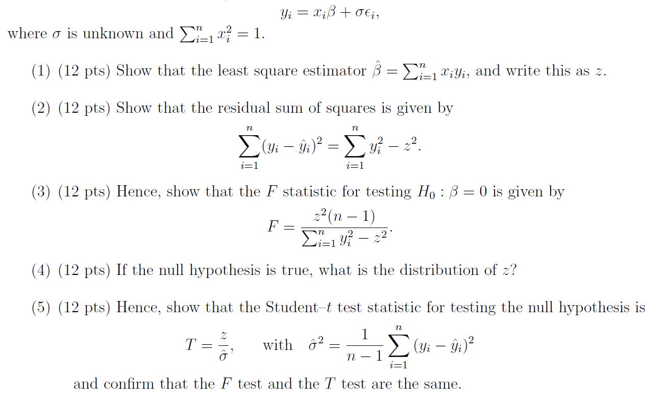Solved Yi = x;ß + 0€;, where o is unknown and 21–1x = 1. (1) | Chegg.com Solved Yi = x;ß + 0€;, where o is unknown and 21–1x = 1. (1) | Chegg.com