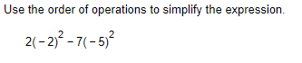Solved Use the order of operations to simplify the | Chegg.com