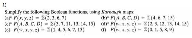 Solved Simplify the following Boolean functions, using | Chegg.com