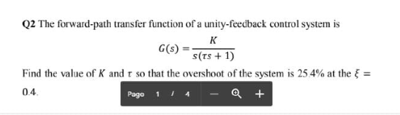 Solved Q2 The forward-path transfer function of a | Chegg.com