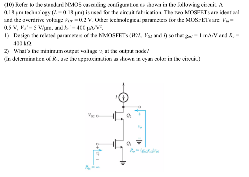 Solved (10) Refer to the standard NMOS cascading | Chegg.com