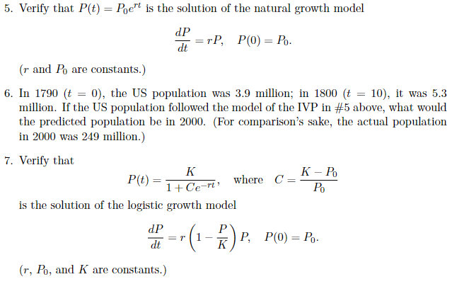 Solved 5. Verify that P(t)=P0ert is the solution of the | Chegg.com