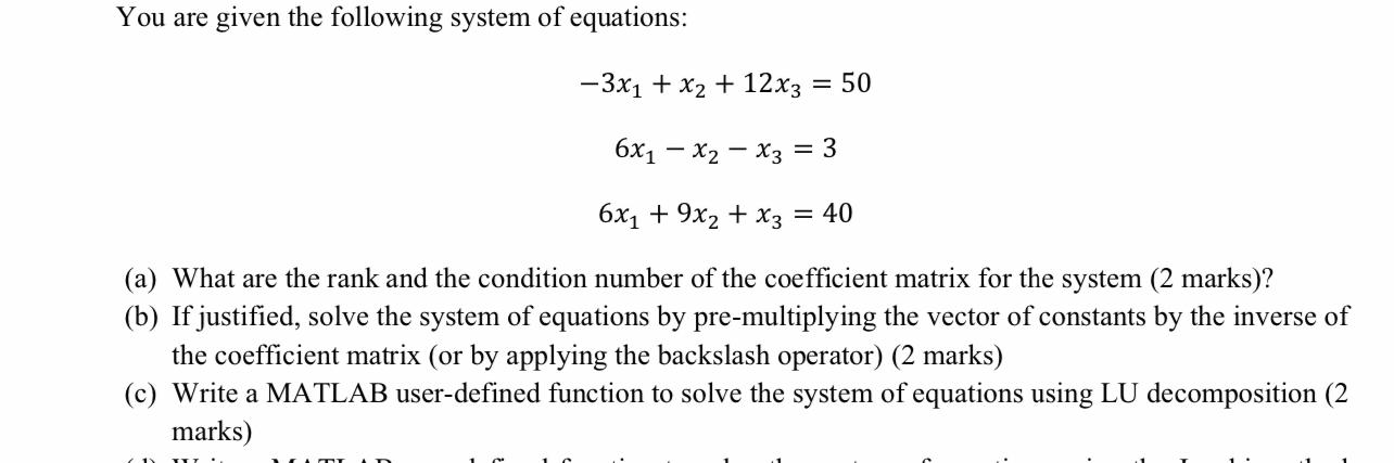 Solved You are given the following system of equations: | Chegg.com