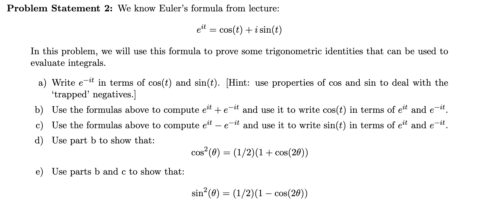 Solved Problem Statement 2: We know Euler's formula from | Chegg.com