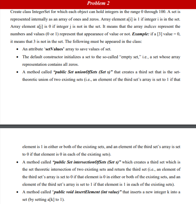 Solved Create class IntegerSet for which each object can | Chegg.com