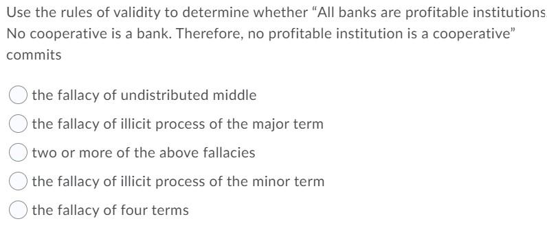 Solved Use the rules of validity to determine whether "All | Chegg.com