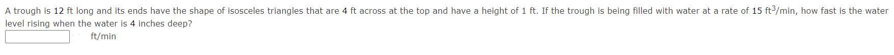 Solved level rising when the water is 4 inches deep? ft/min | Chegg.com