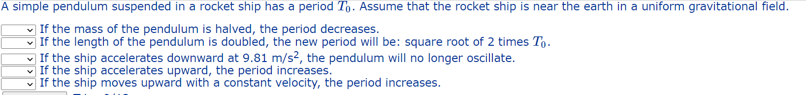 Solved A simple pendulum suspended in a rocket ship has a | Chegg.com