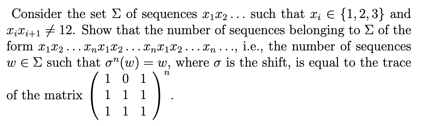 Solved Consider the set Σ of sequences x1x2… such that | Chegg.com