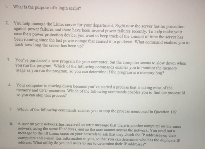 Solved 1. What is the purpose of a login script? 2. You help | Chegg.com