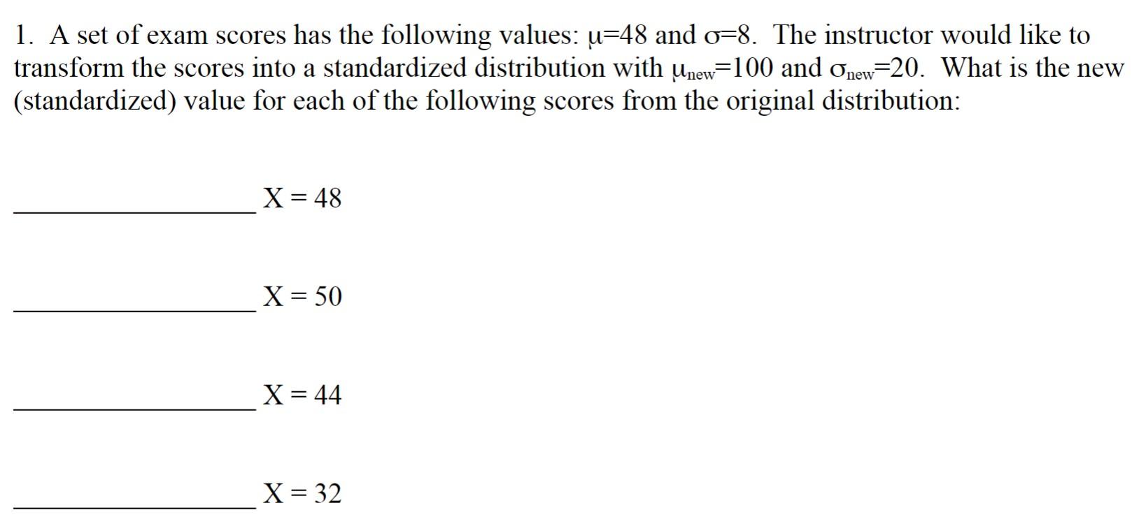 Solved 1. A set of exam scores has the following values: | Chegg.com