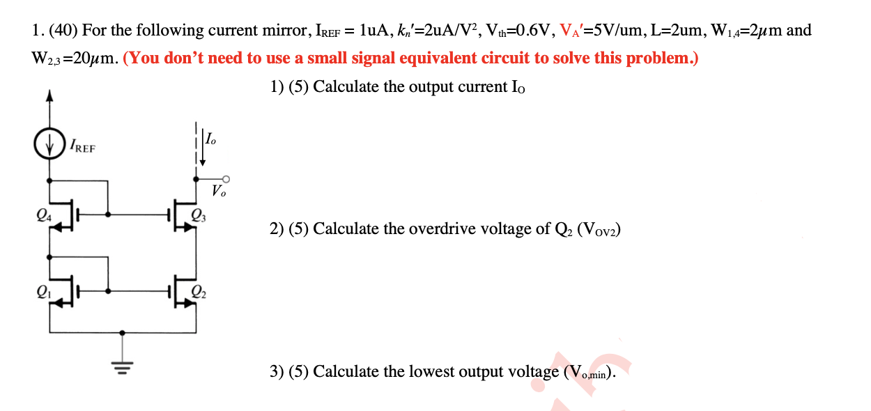 Solved 1.(40) For the following current mirror, Iref = 1uA, | Chegg.com