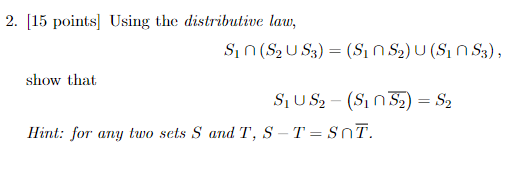 Solved 2. [15 points] Using the distributive law, | Chegg.com