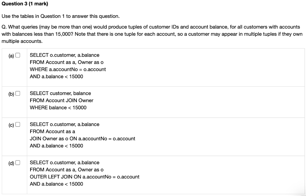Solved Question 1 (1 mark) Use the following tables to | Chegg.com
