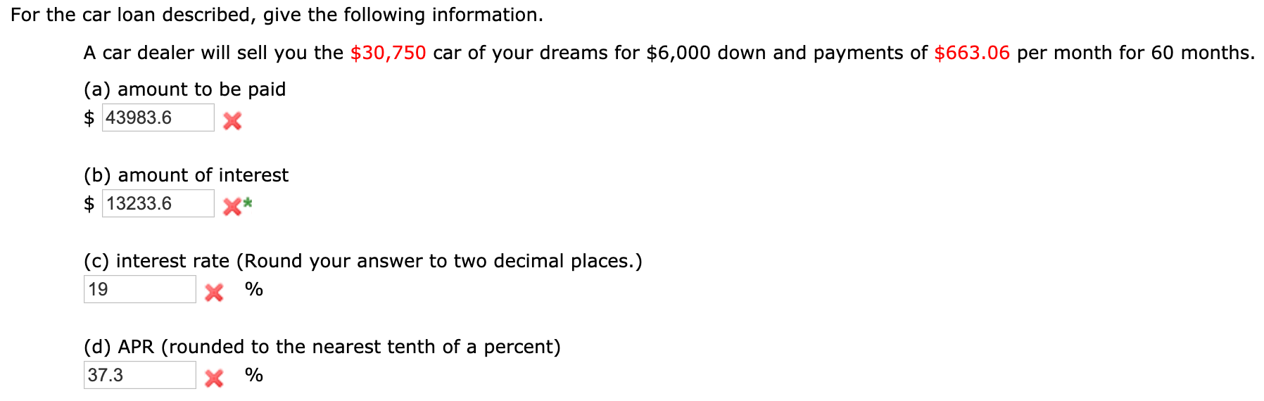 Solved For the car loan described, give the following | Chegg.com