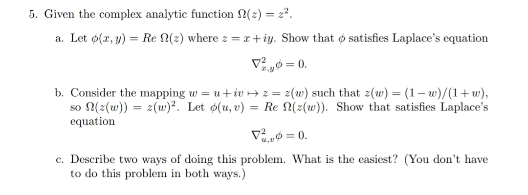 Solved Given the complex analytic function Ω(z)=z2.a. ﻿Let | Chegg.com