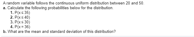Solved A random variable follows the continuous uniform | Chegg.com