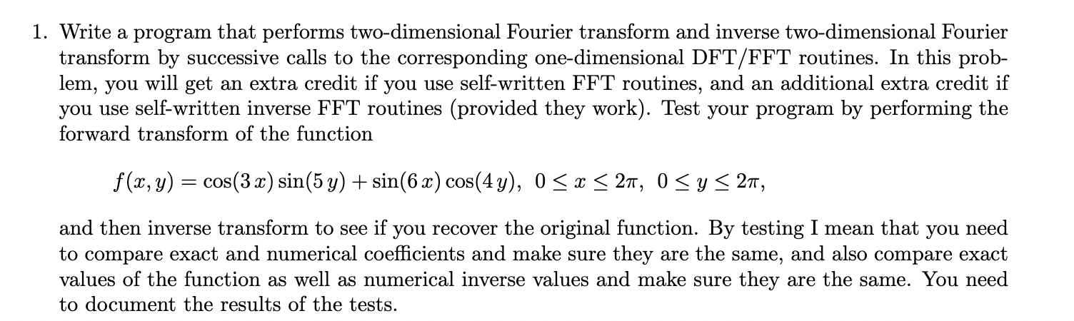 1. Write a program that performs two-dimensional | Chegg.com