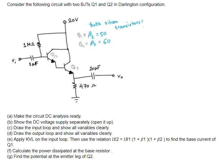 Solved Consider the following circuit with two BJTs Q1 and | Chegg.com